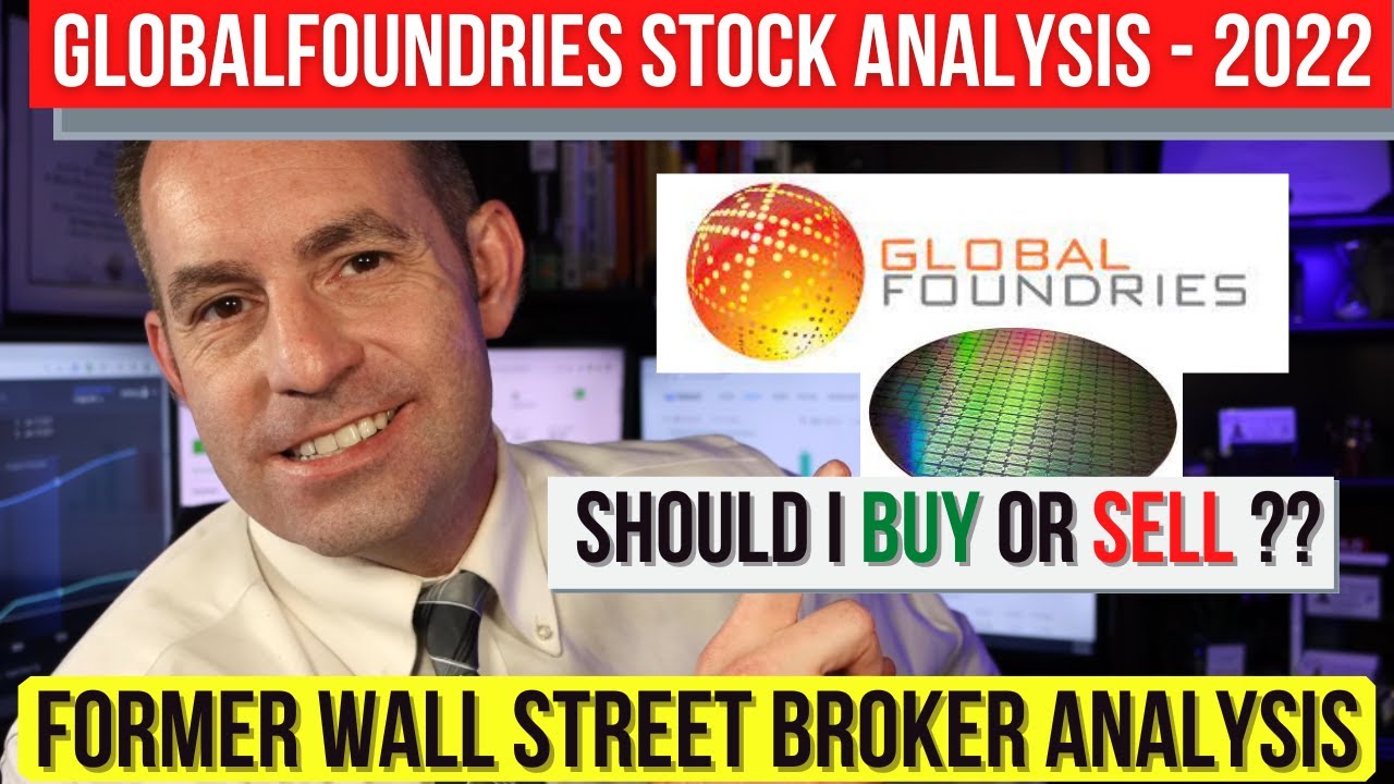 GlobalFoundries Stock Review – Should I Buy or Sell? $GFS Stock ...