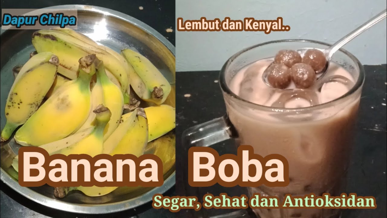 Boba Pisang || Kreasi Ide Bisnis Minuman Kekinian dengan Sensasi Lezat ...