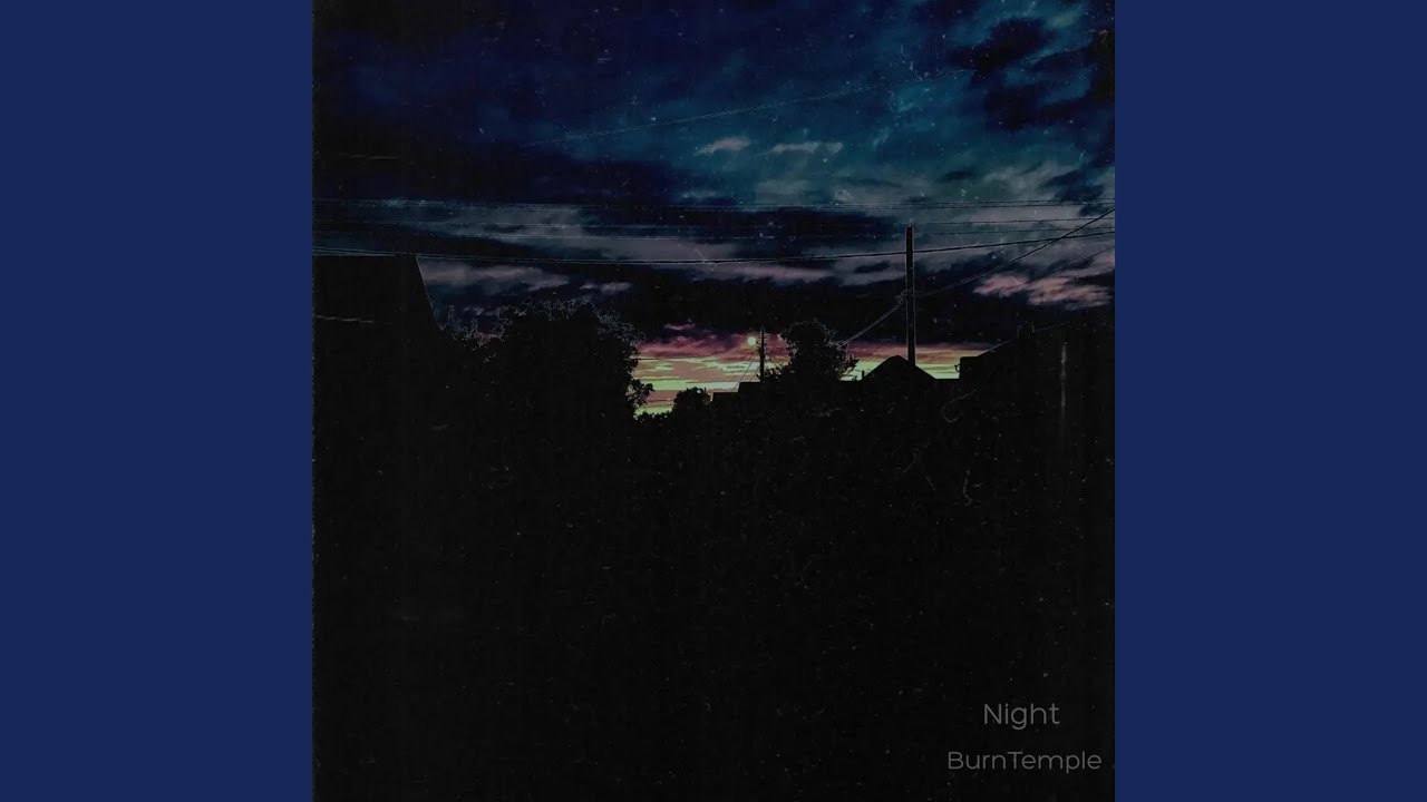 Night - YouTube