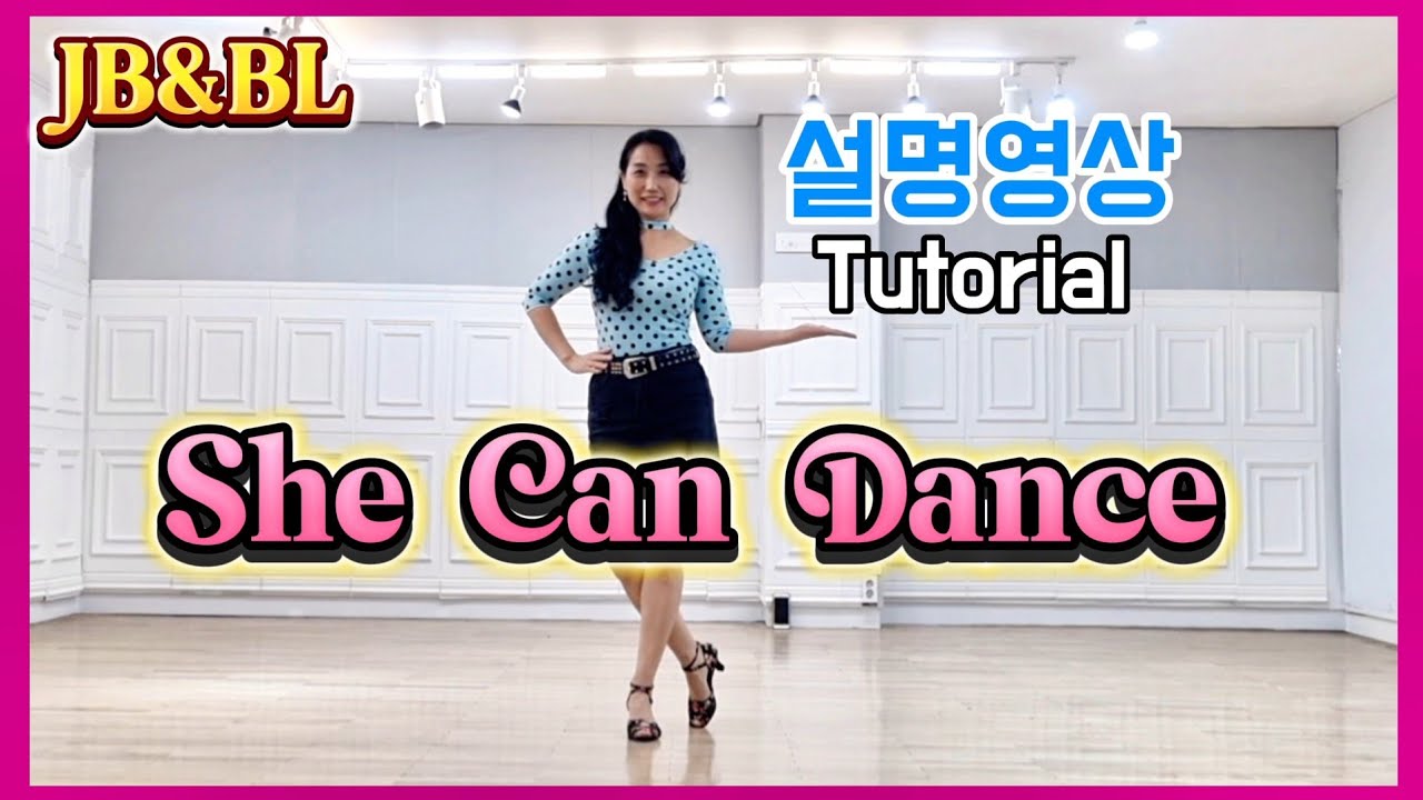 She Can Dance Linedance ㅣ설명영상ㅣ쉬운중급라인댄스ㅣ#안양동호회.수요일.10시/#새중앙문화센터/초급반.금.10시/중급반.월.11시 - YouTube