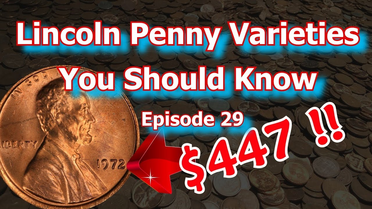 Lincoln Penny Varieties You Should Know Ep.29 - 1930, 1956, 1972 - YouTube