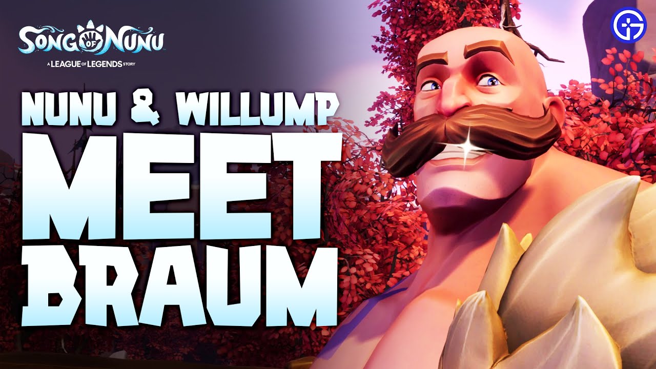 Nunu and Willump Meet Braum the Protector of Freljord in Song of Nunu ...