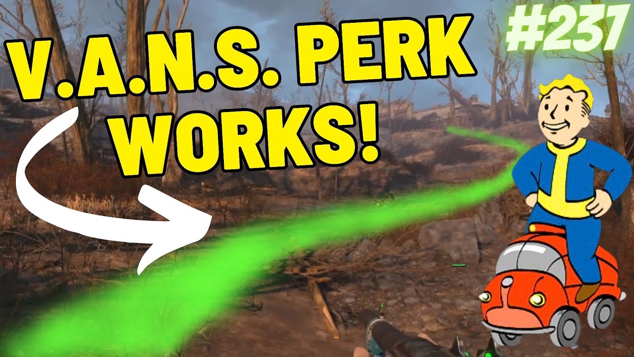 Learning to Use V.A.N.S. Perk (NOT V.A.T.S.) | Fallout 4 [237] - YouTube