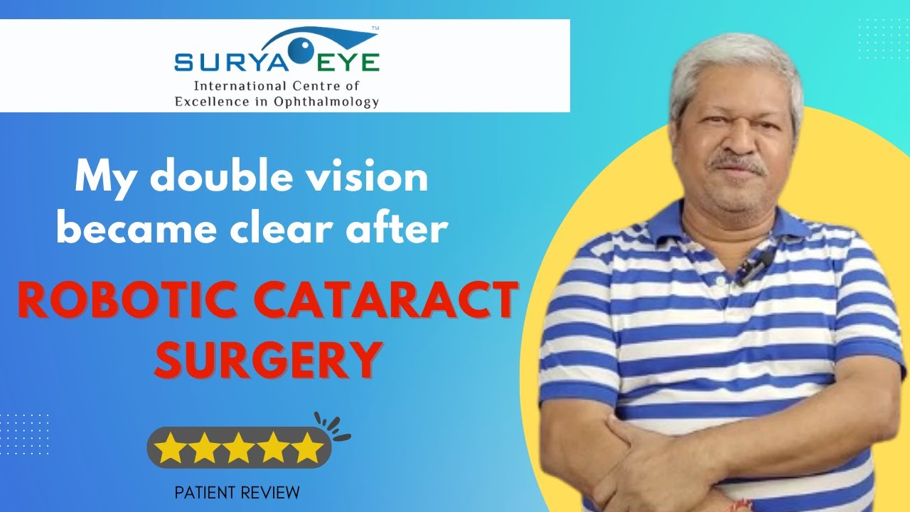After Robotic Cataract Surgery no more double vision - YouTube