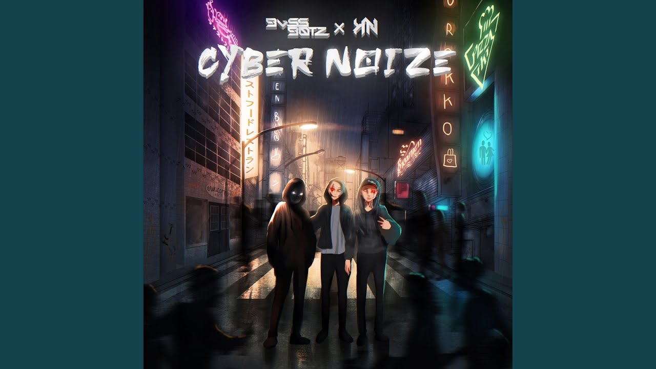 Cyber Noize (feat. Kosmic Noize) - YouTube