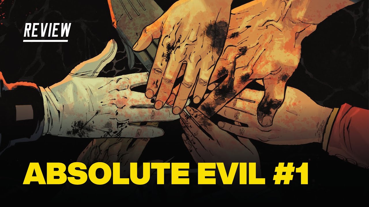 Absolute Evil #1 Review - I was WRONG! This Book Was... REALLY GOOD ...