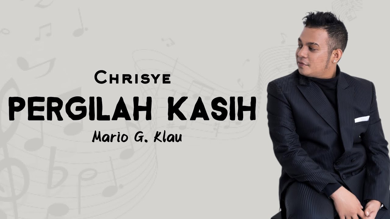 Chrisye - Pergilah Kasih | cover by Mario G. Klau | 🎶🔥 - YouTube