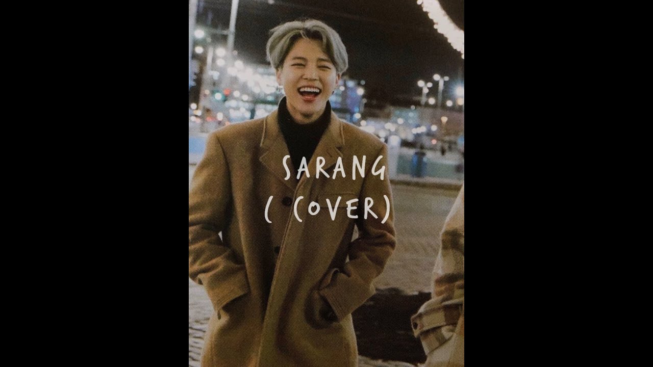 SARANG (Cover) - Live For Jimin's Vocal | Bích Ngọc - YouTube