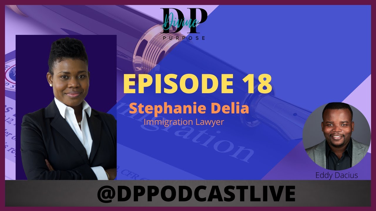 The Divine Purpose Podcast Episode 18 with special guest Stephanie ...