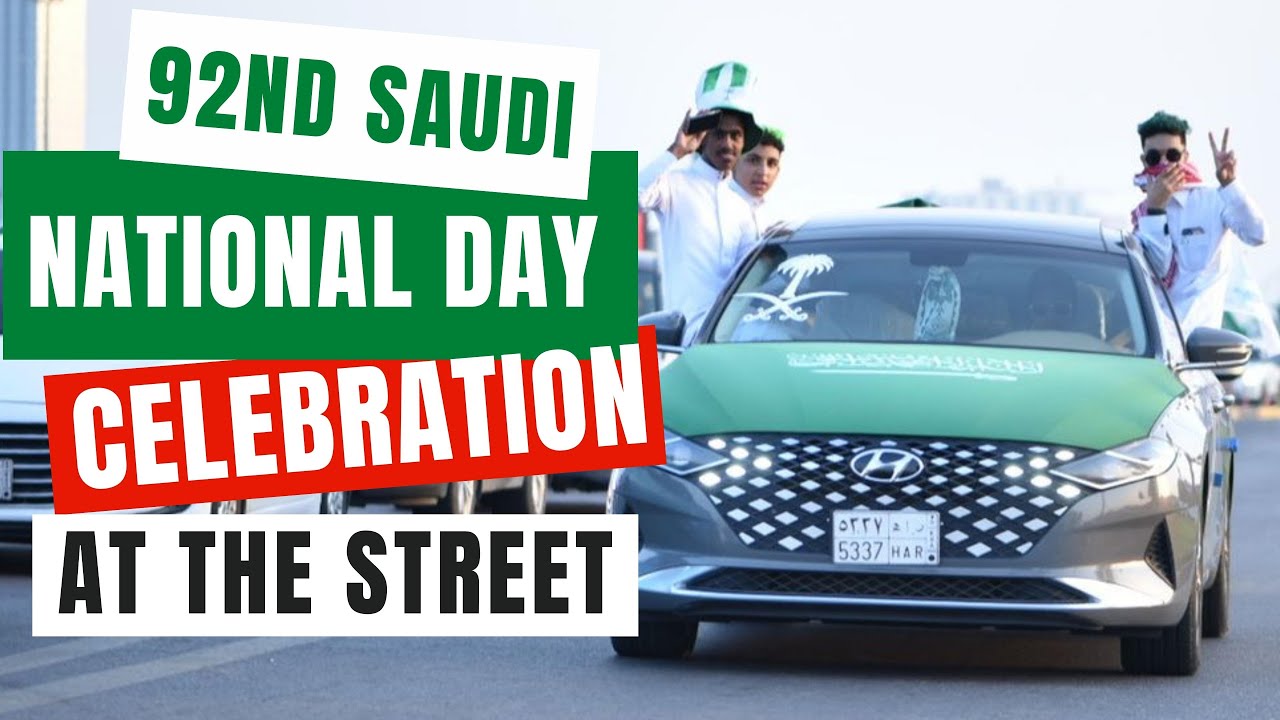 Saudi National Day Celebration at the street - YouTube