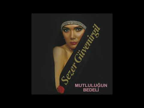 Sezer Güvenirgil - Olmaz Deseler Sevgimize