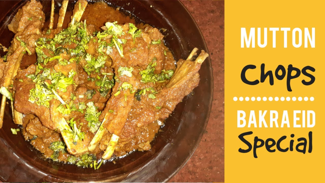 Mutton Chops Masala | Mutton Chops Recipe | Bakra Eid Special | Desi ...
