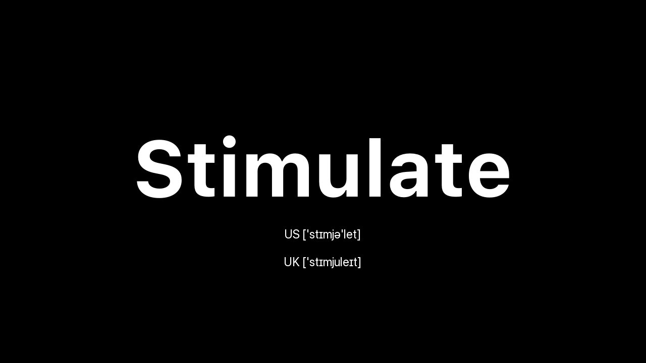 How to Pronounce Stimulate: 🇺🇸 American English vs. 🇬🇧 British English ...