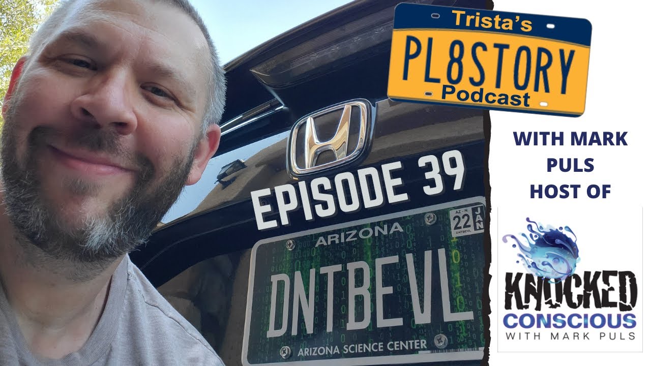 DNTBEVL - Trista's PL8STORY Podcast Episode 39 with Mark Puls of ...