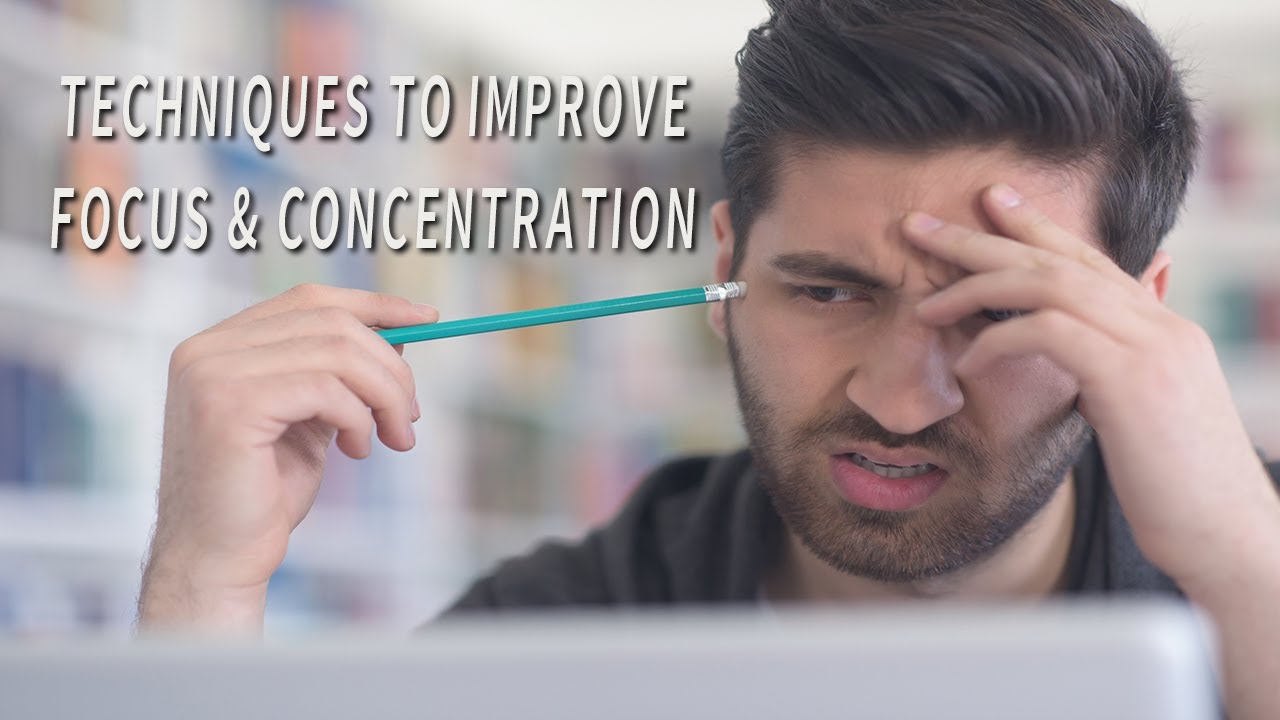 7 Techniques and exercises that can help improve focus and ...