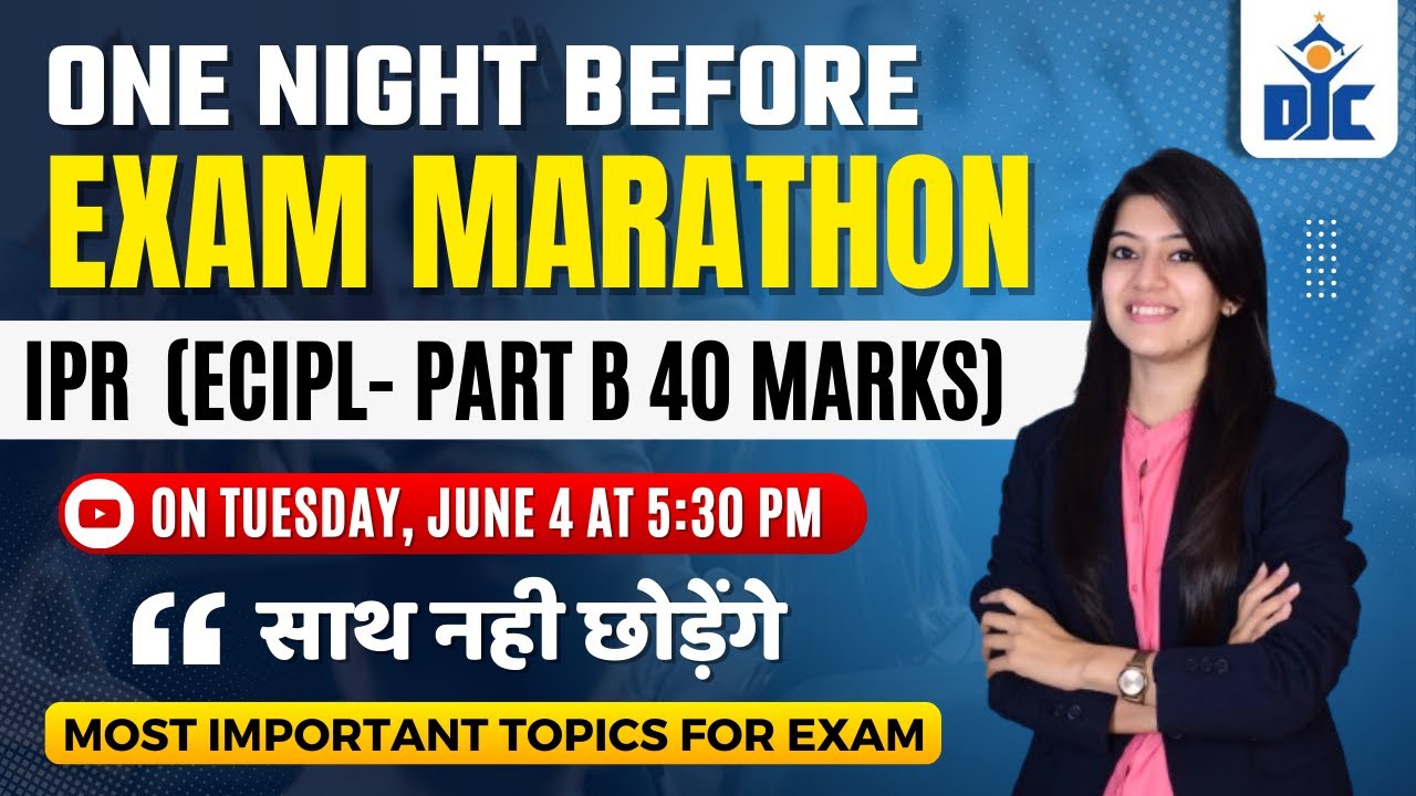 ECIPL | IPR | 40 MARKS REVISION MARATHON | CS KIRTI CHATURVEDI - YouTube