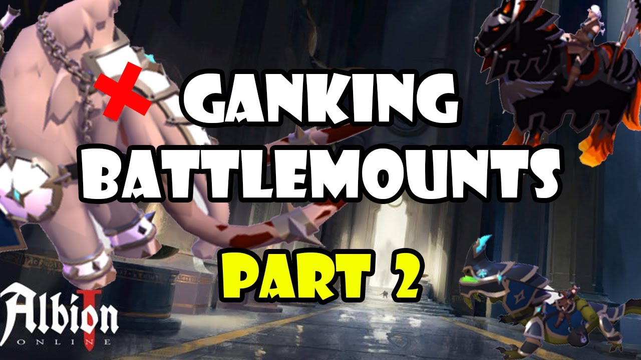 Albion Online - Ganking Battlemounts | PART 2 | Tik Tok | ARCH BATTLE ...