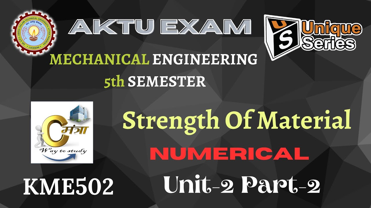 Unit-2 Part 2 | Strength of material | SOM | Mechanical Engineering ...