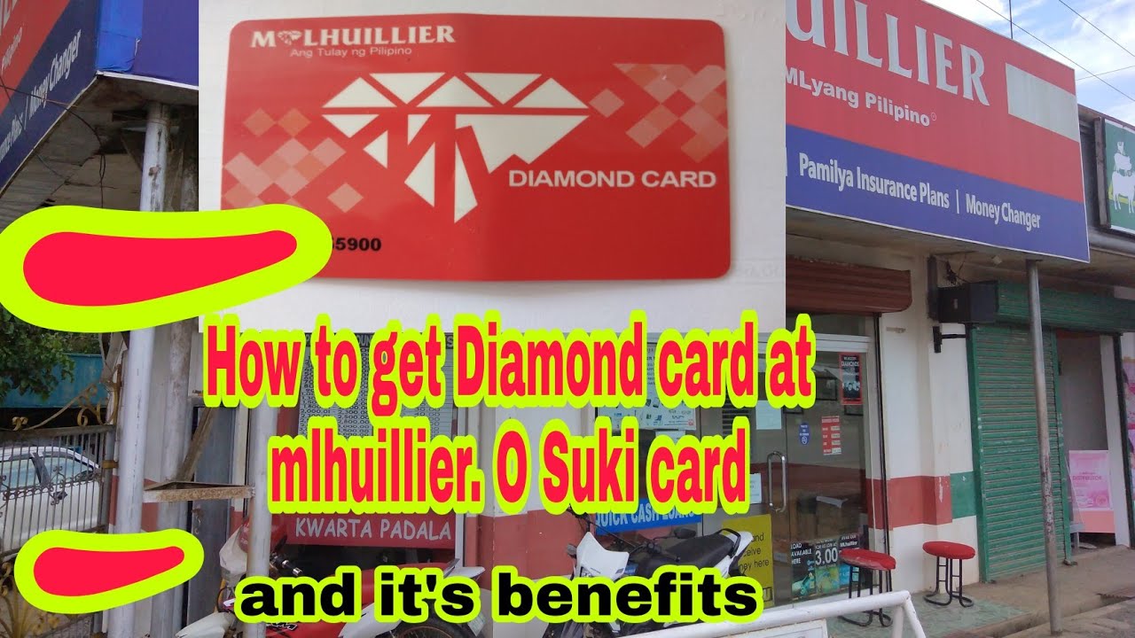 HOW TO GET MLHUILLIER CARD | Diamond card o Suki card and benefits ...