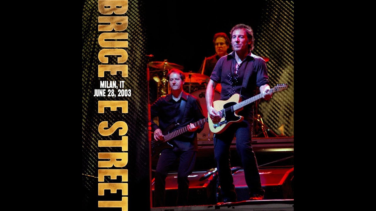 Bruce Springsteen Marys Place Milan 28/6/2003 - YouTube