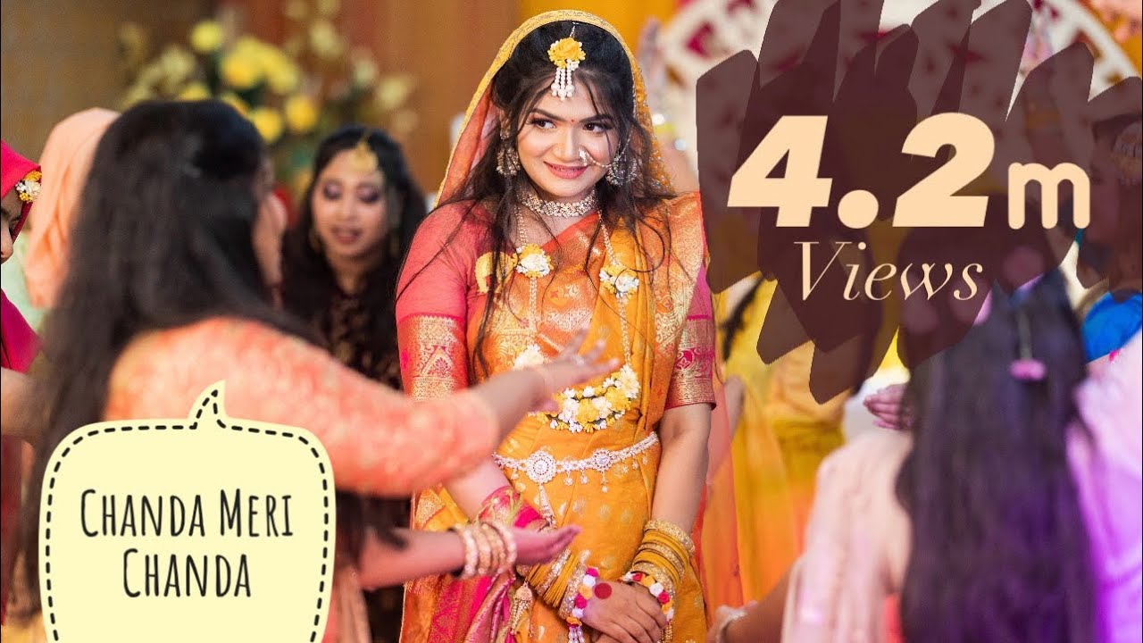 Chanda Meri Chanda | Mahi Ve | Nova's Holud Dance | Team Bride ...