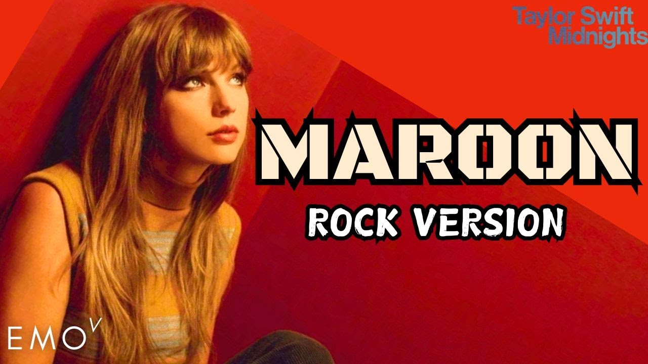 Taylor Swift - "Maroon" 【Rock Version | Band Cover】 - YouTube Music