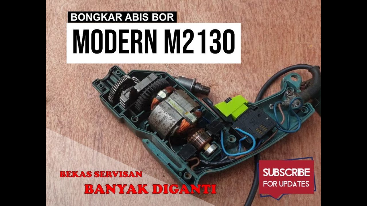 BONGKAR ABIS BOR MODERN M 2130 SAMPE NORMAL - YouTube