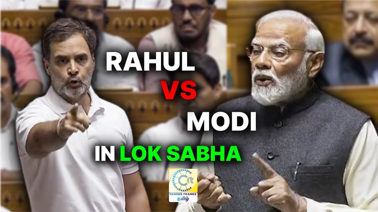 🔴Live Lok Sabha Debate: Rahul Gandhi vs. Modi Showdown | Render Frames ...