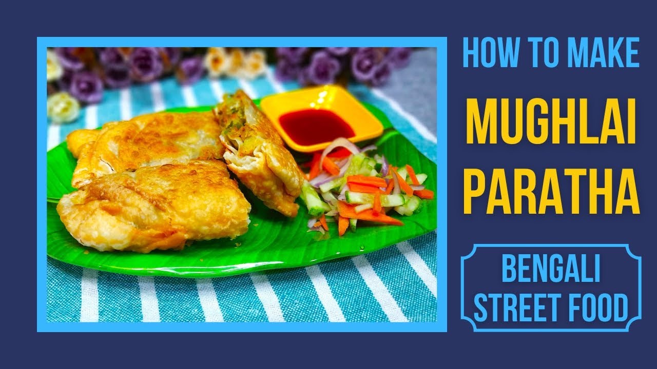 Mughlai Paratha Recipe 😋 How to make Mughlai Paratha 😋 Moglai Porota ...
