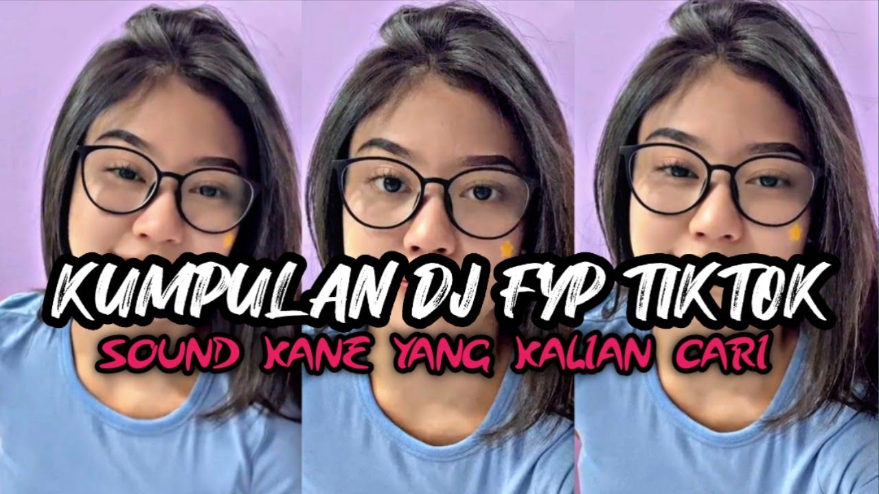 KUMPULAN SOUND DJ KANE FYP TIK TOK VIRAL TERBARU 2023 JEDAG JEDUG FUL BASS - YouTube