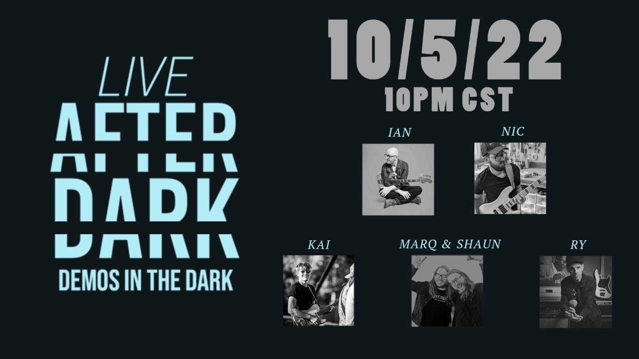 Demos in the Dark LIVE After Dark / Guests Ian Allison, Nic Delisle ...