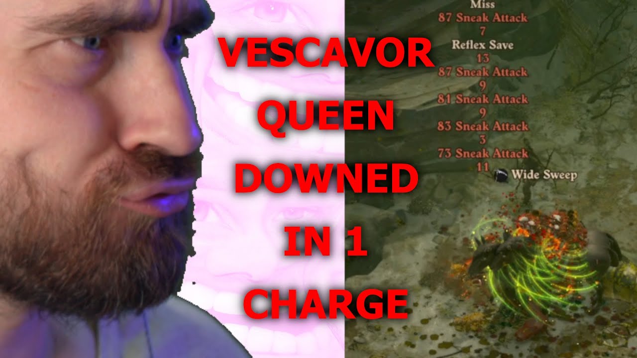 VESCAVOR QUEEN DOWNED IN 1 CHARGE ON UNFAIR! Pathfinder Wrath Unfair ...