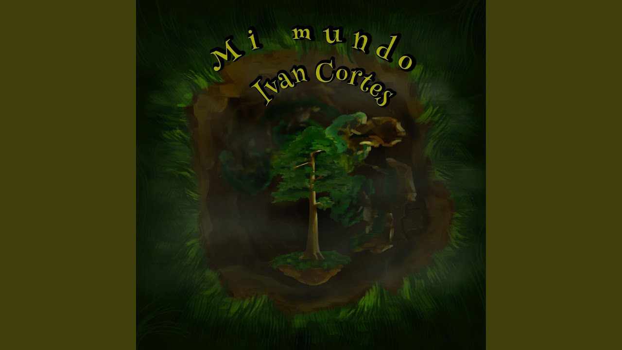 Mi mundo - YouTube