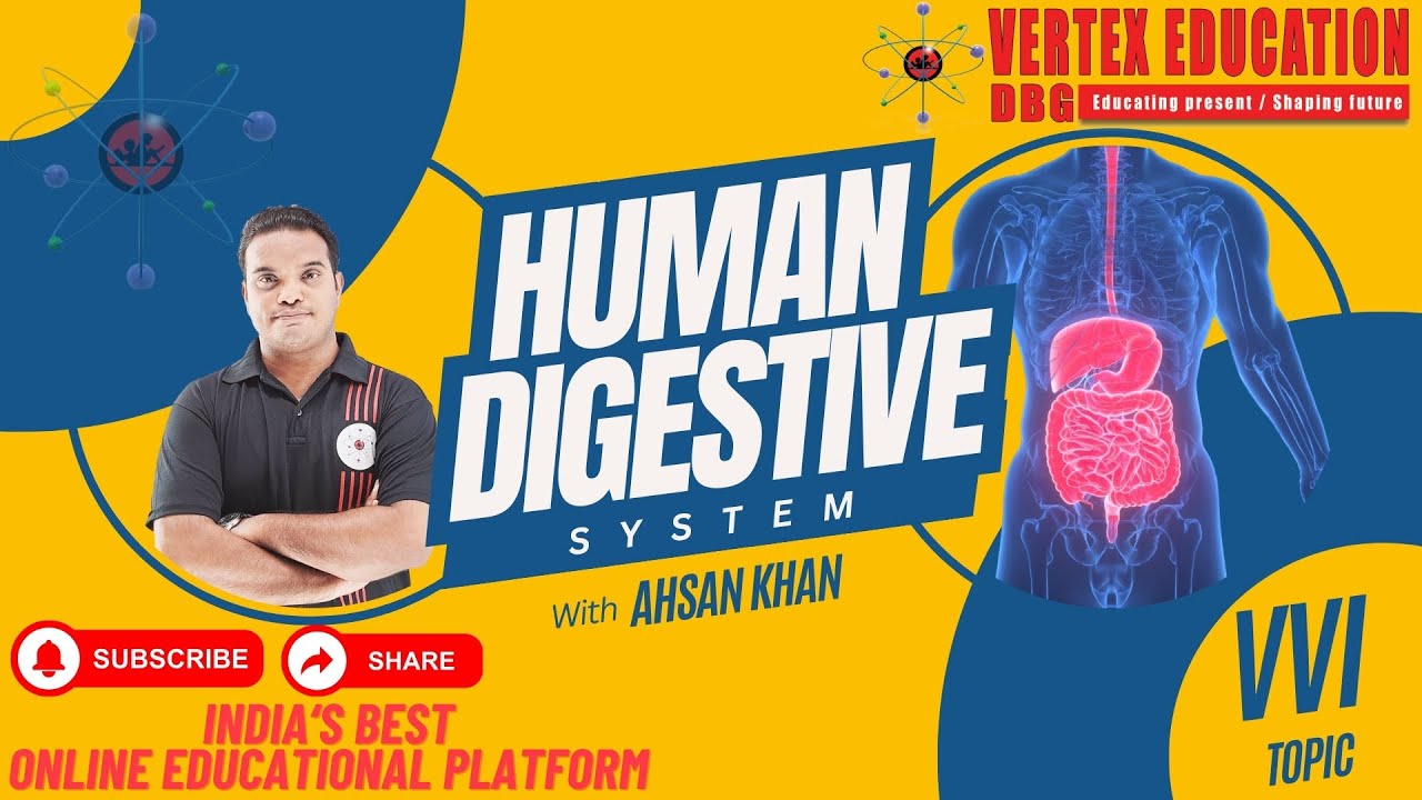 Class 10 Biology | Life Processes | Nutrition | Human Digestive System ...