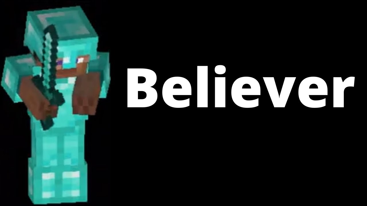 Believer: A Minecraft Montage - YouTube