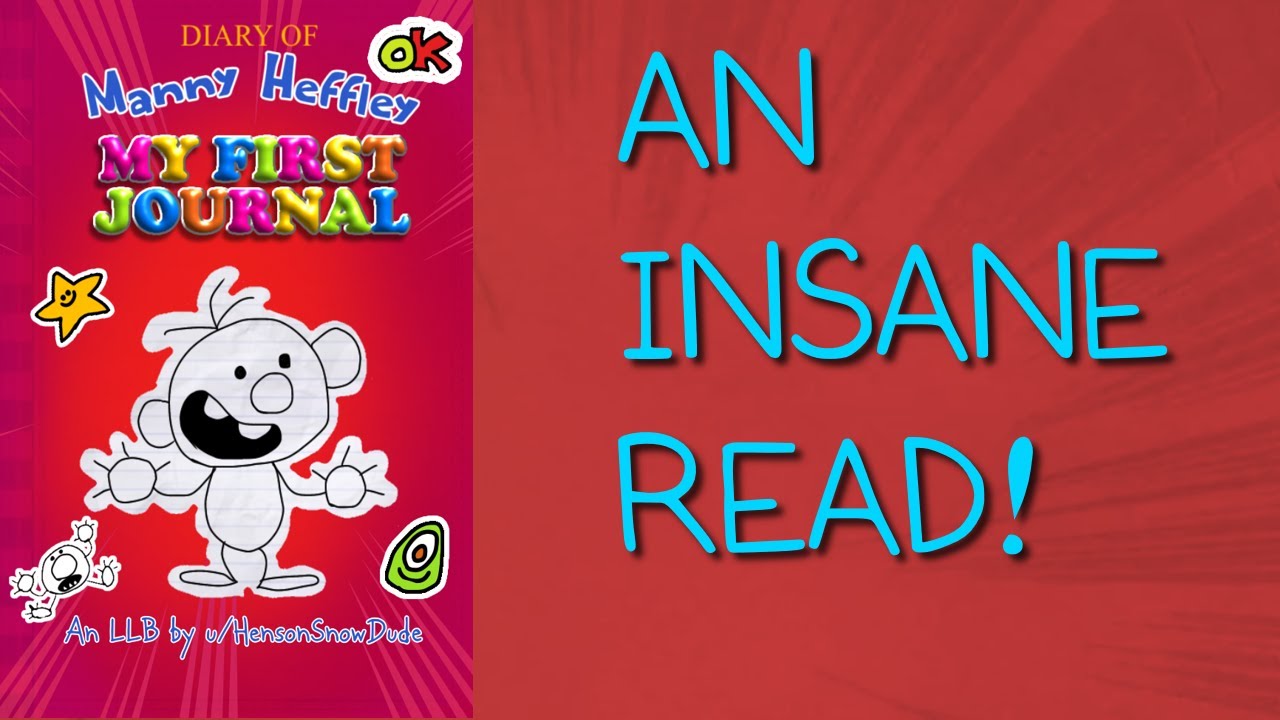Diary of a Manny Heffley: MY FIRST JOURNAL (DOAWK FANFIC) - YouTube