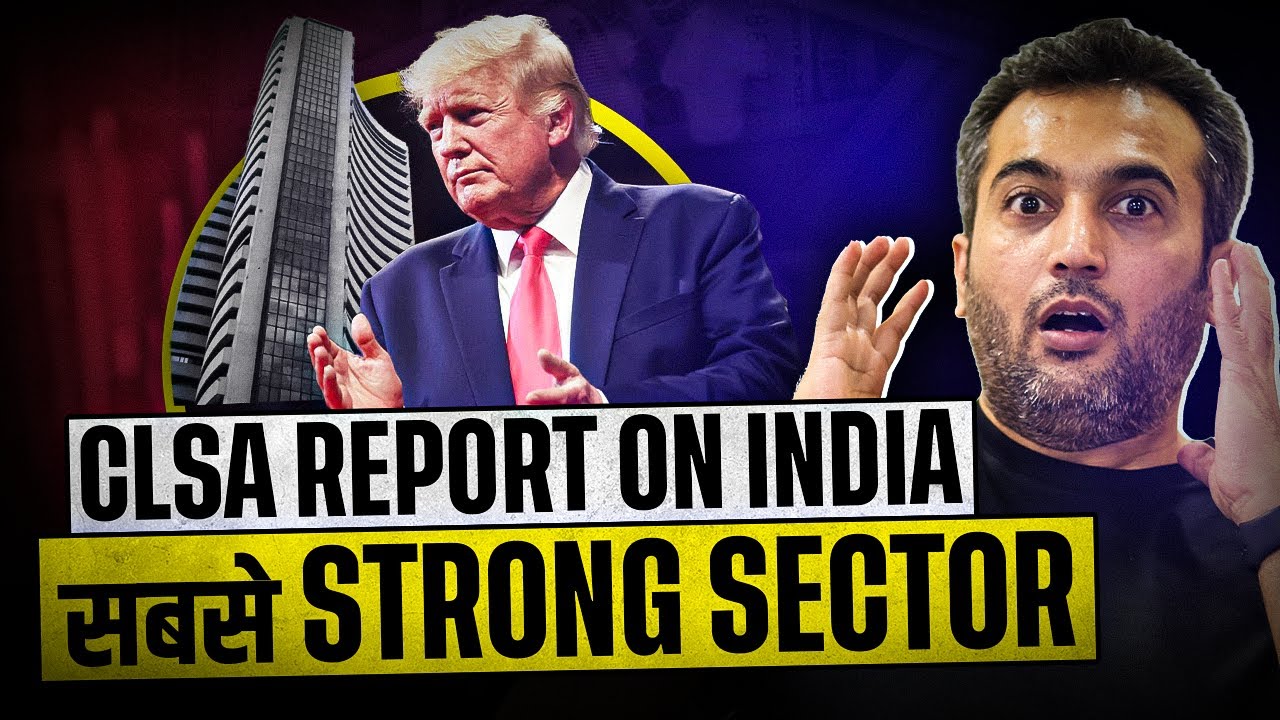 CLSA report on India | सबसे Strong Sector | Weekly Analysis | Nov 3rd ...