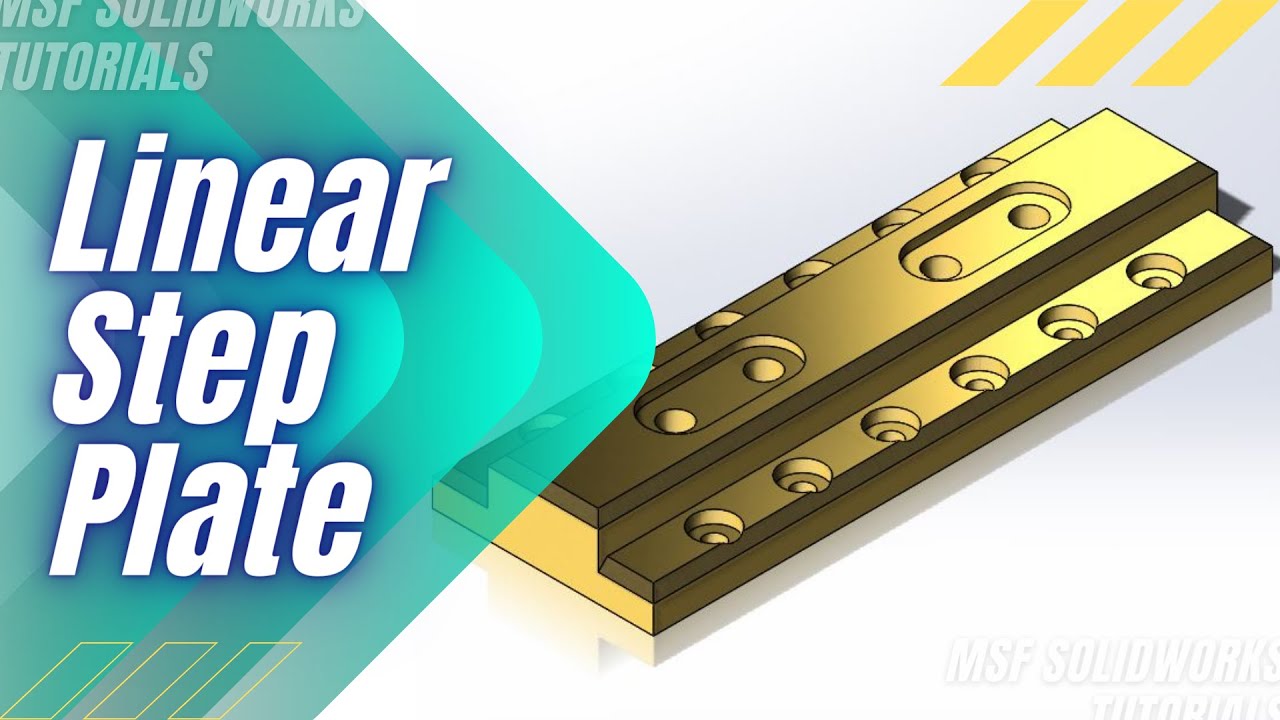 SolidWorks 2021 Tutorial for Beginners #13 | Linear Step Plate in ...
