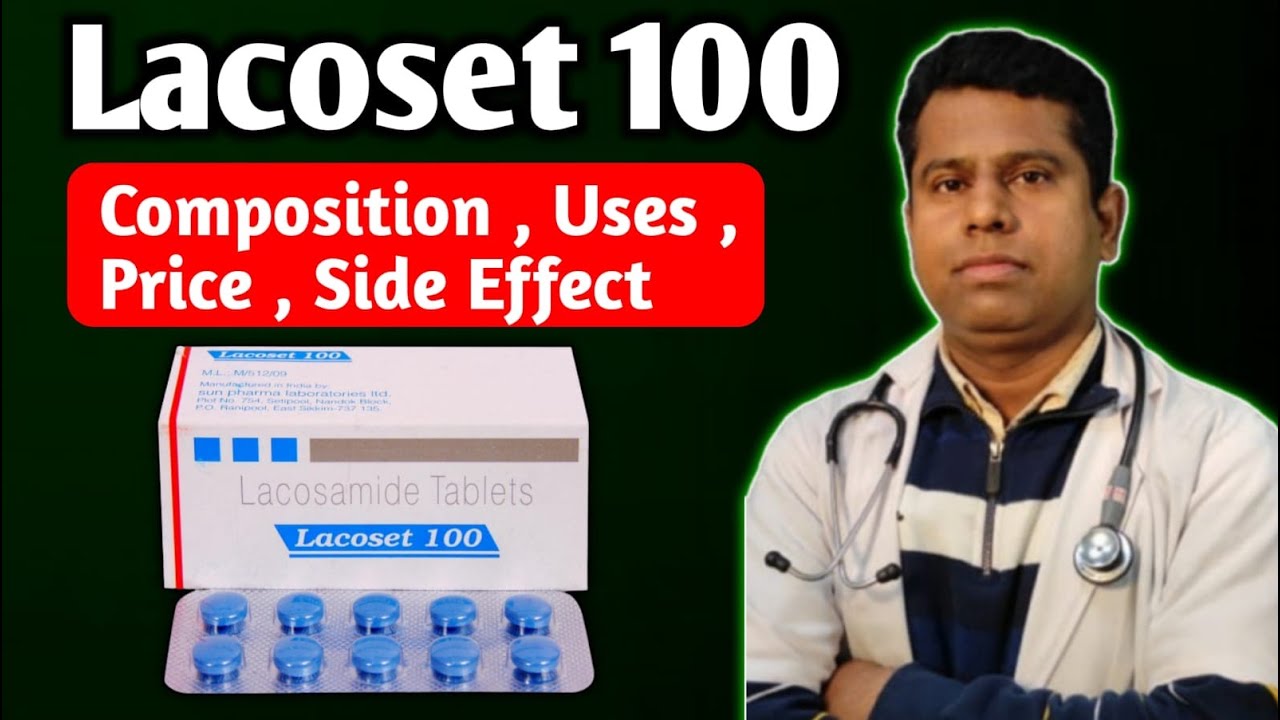 Lacoset 100 tablet | Benefits Review in Hindi | Lacosamide 100mg tablet ...