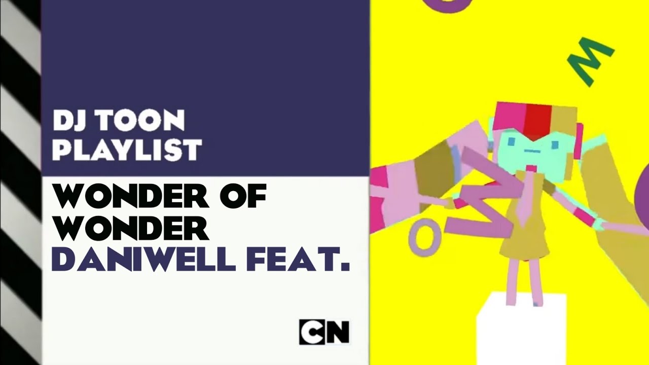 Wonder Of Wonder - Daniwell Feat. en DJ Toon CN LA Octubre 2020 ...