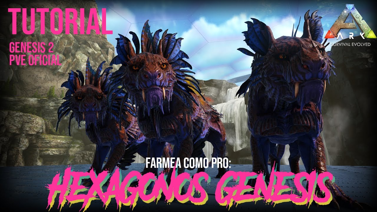Tutorial: Farmeo de Hexágonos | Genesis 2 | Ark Survival Evolved PVE ...