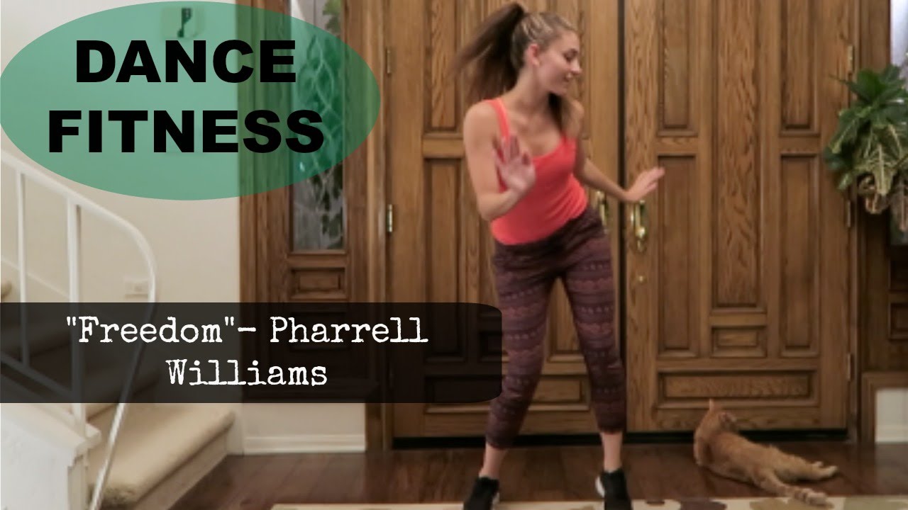 "Freedom"-Pharrell Williams DANCE FITNESS - YouTube