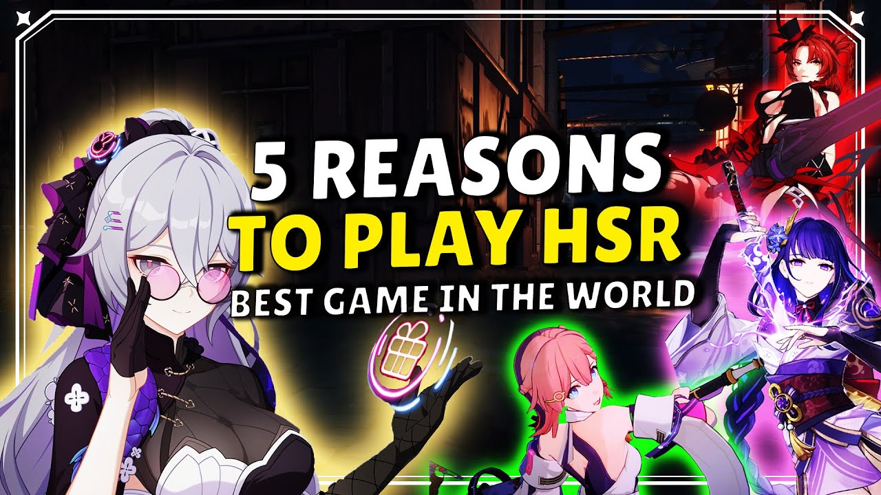5 Reasons To Play Honkai Star Rail | Turn-based games not your thing ...