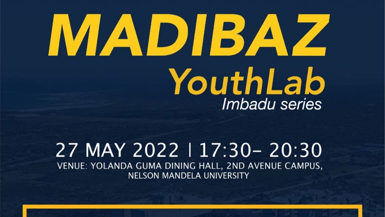Madibaz Youth Lab Imbadu Series: Re-constructing the Decaying Moral ...