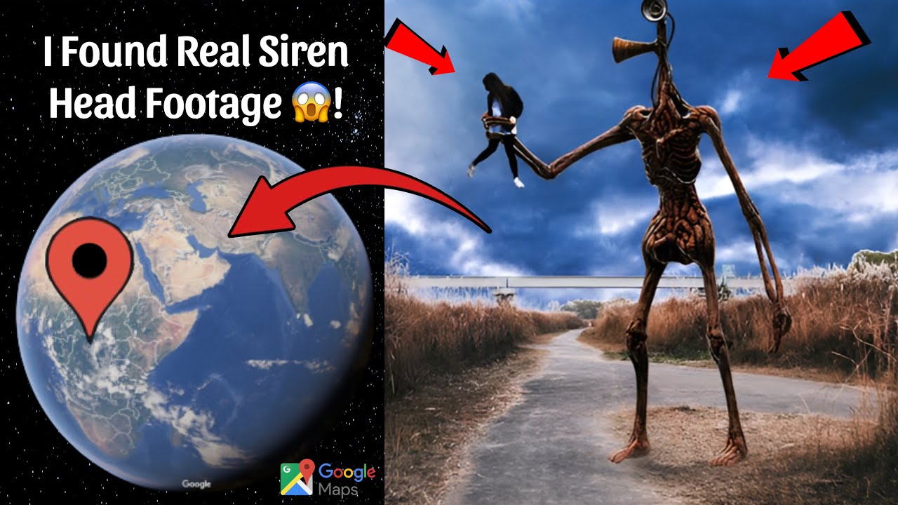 I Found Real Siren Head Footage Caught On Google Earth 😰! - YouTube