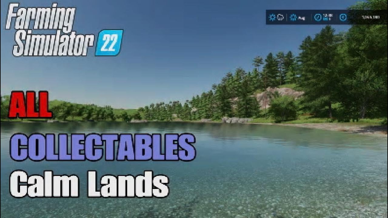 FS22 Calm Lands | Earn extra money !! All Collectables - YouTube
