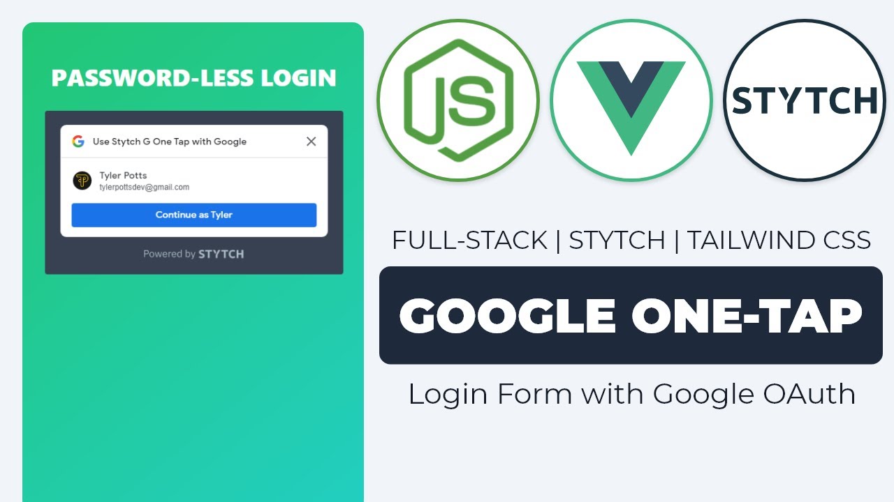 Full-Stack Authentication with Google ONE-TAP using Vue, Node, Stytch ...