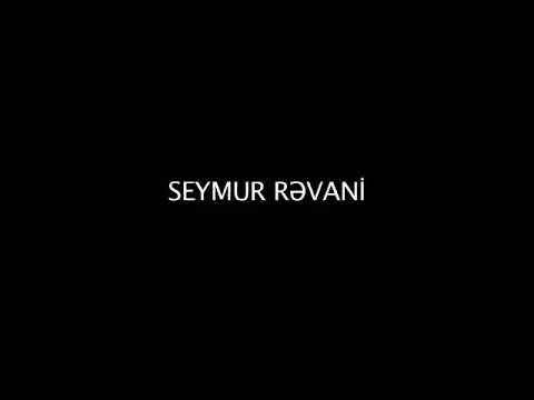 Seymur Revani-Fatimeyi Zehradi