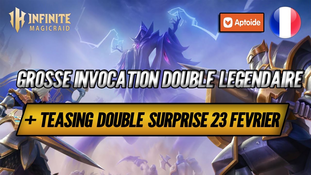 Grosse Invocation Double Légendaire + Grosse Annonce - Infinite ...