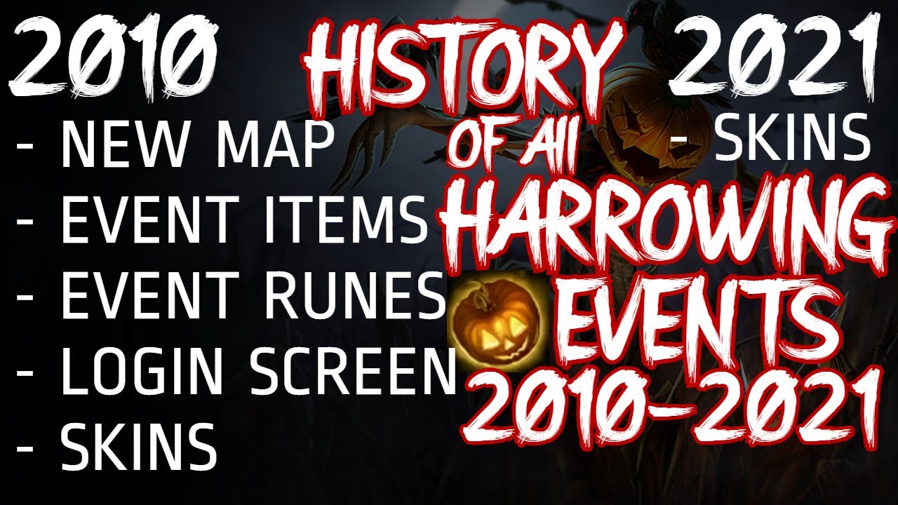 History Of All Harrowing Events 2010-2021 | League of Legends - YouTube